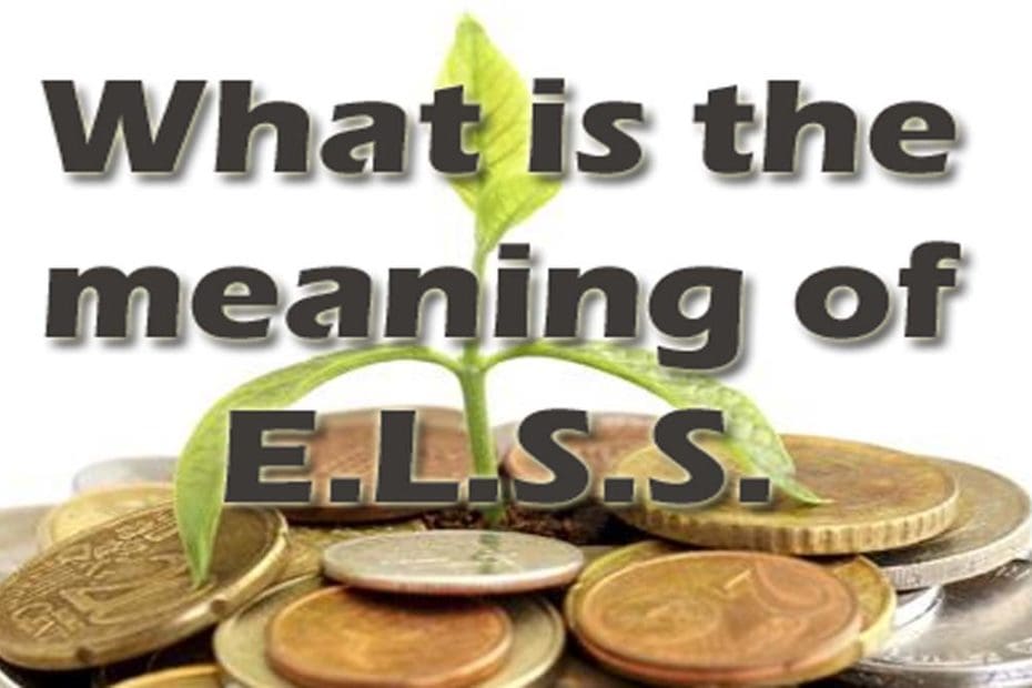 What is Meaning of ELSS/Equity Linked Savings Scheme? - StockManiacs
