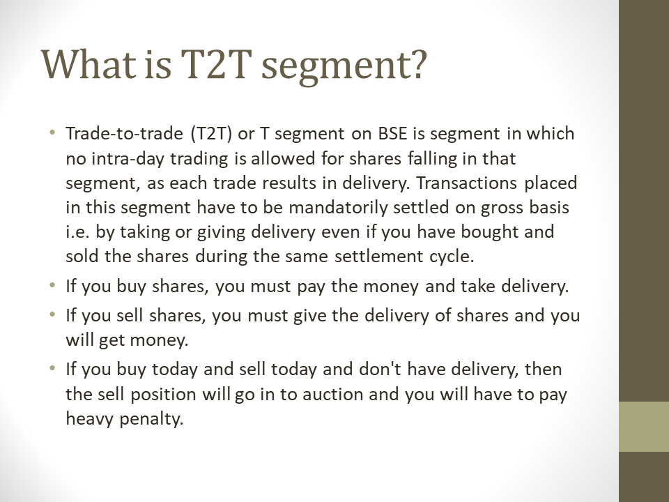 T2T or Trade to Trade Segment Meaning for You - StockManiacs