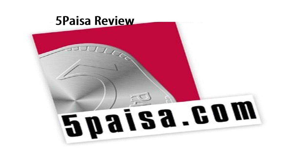 5Paisa Review, Customer Care Number, Services - StockManiacs